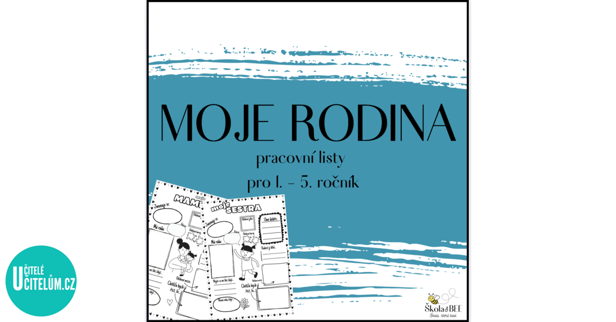 Moje rodina - Český jazyk | UčiteléUčitelům.cz